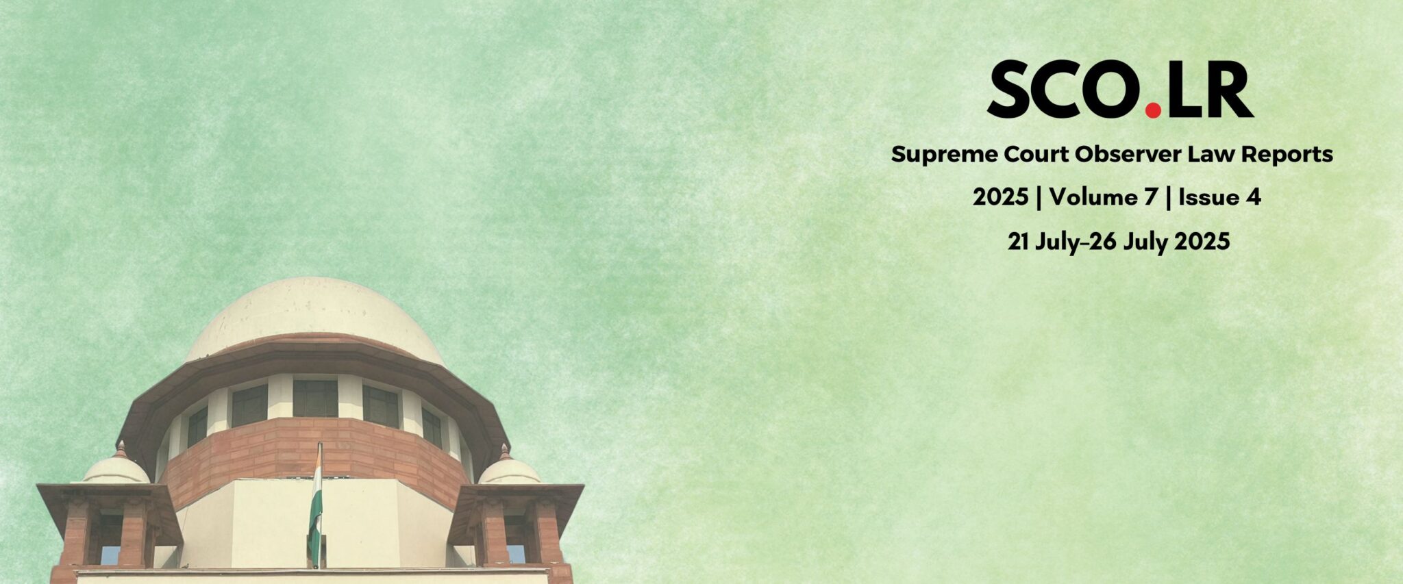 SCO.LR | 2025 | Volume 7 | Issue 4 - Supreme Court Observer